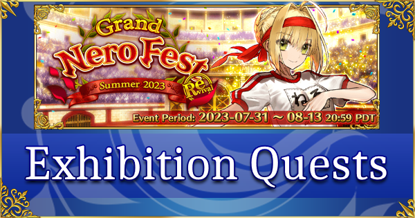 Revival: Nero Fest 2023 - Exhibition Quests | Fate Grand Order Wiki - GamePress